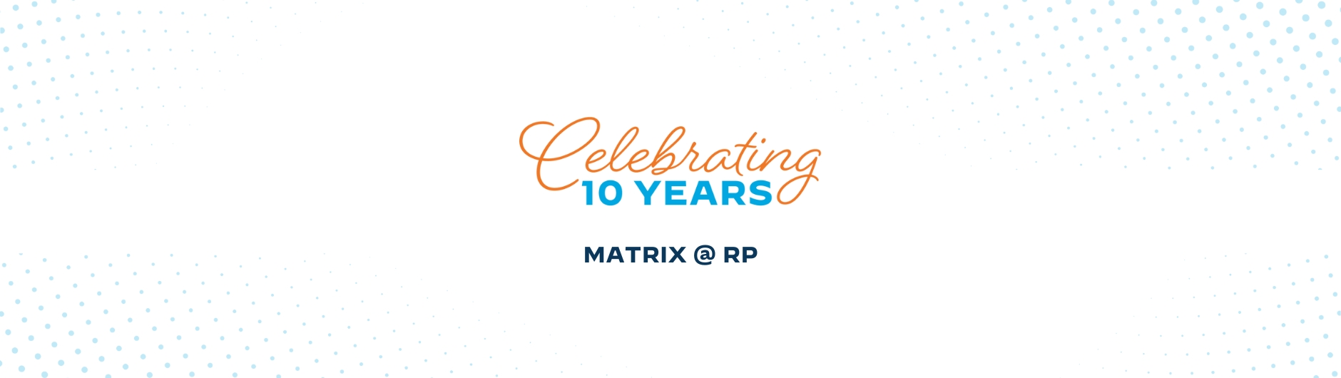 Matrix at RP: 10 Years of Transforming Remote Radiology