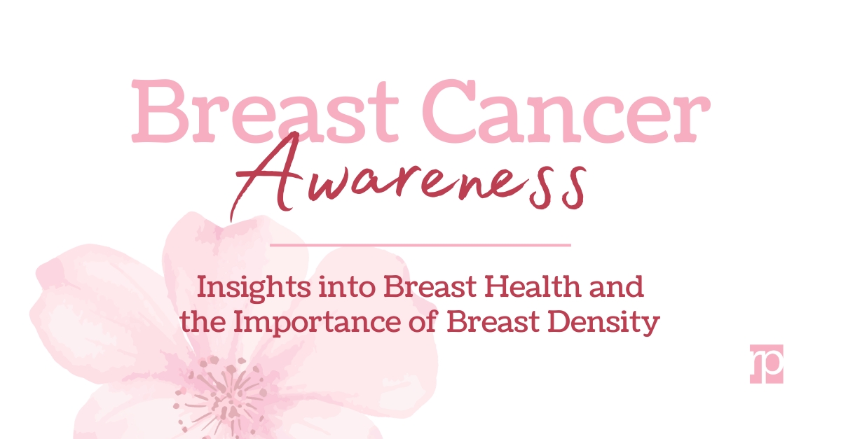 Breast Cancer Awareness: Insights into Breast Health and the Importance ...