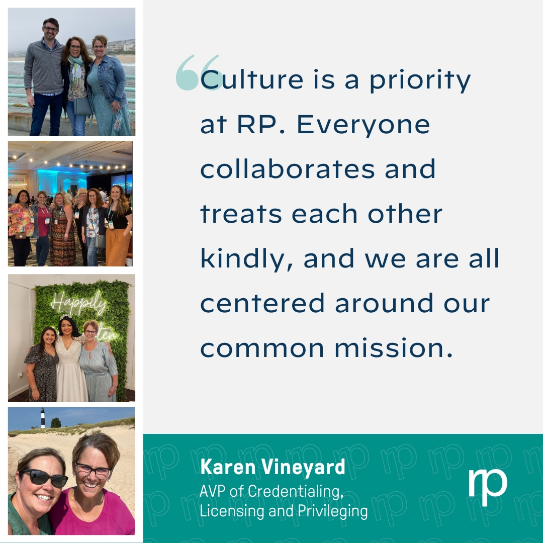 Why RP? Q&A with Karen Vineyard, AVP, Credentialing, Licensing and Privileging