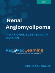 Rad to Rad Learning: Renal Angiomyolipoma