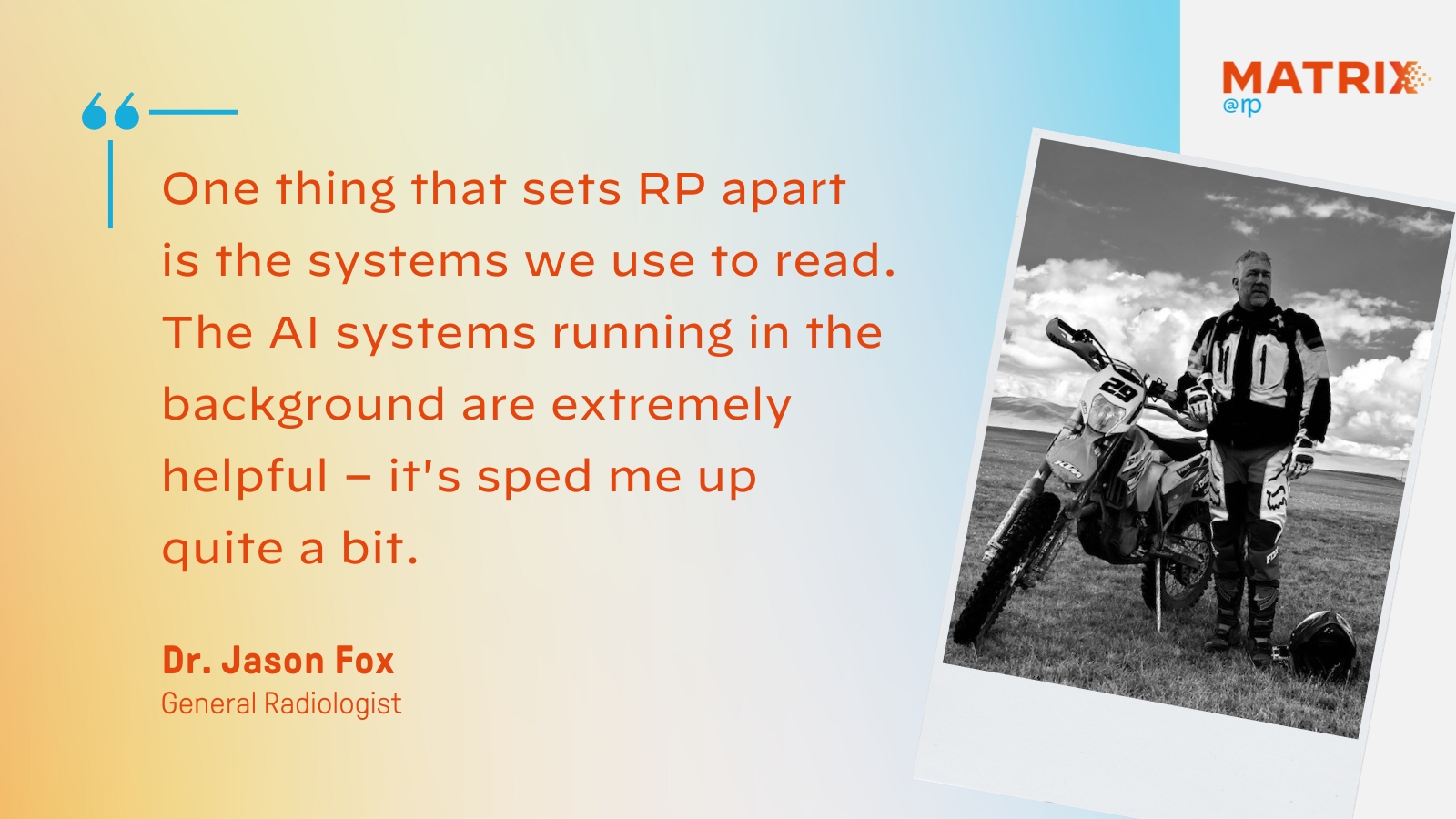 Why RP? Q&A with Dr. Jason Fox, General Radiologist